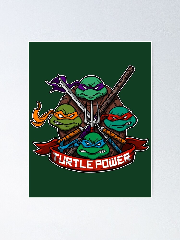 "Turtle Power!" Poster by juanotron | Redbubble