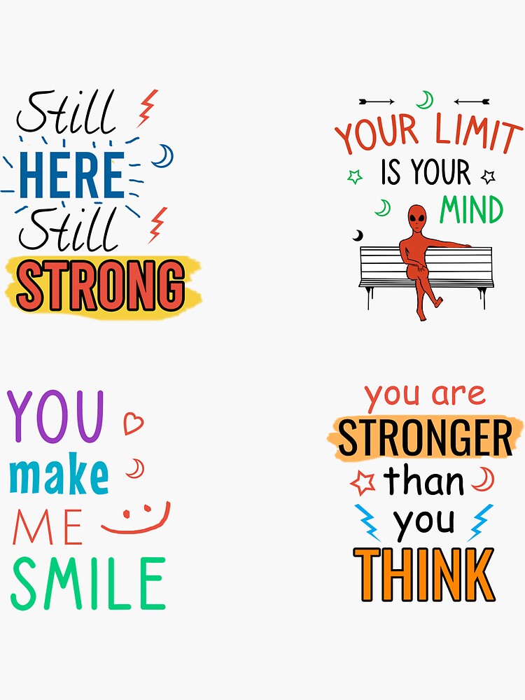 "Still here still strong inspirational quotes sticker pack" Sticker for ...