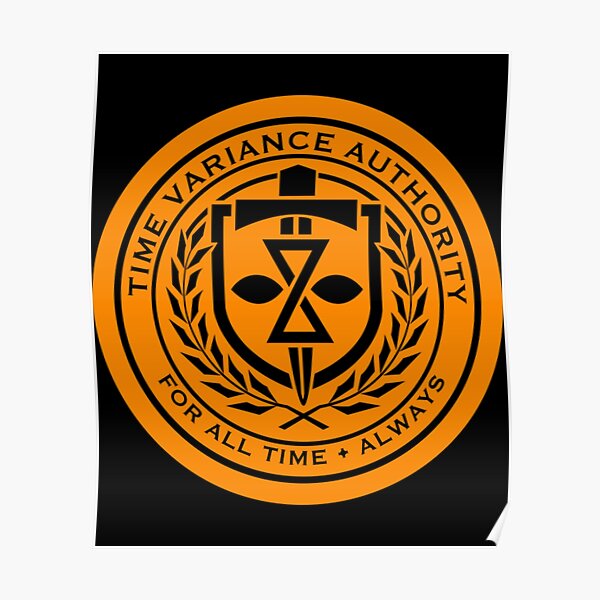 "Tva Time Organization logo" Poster for Sale by Chiclothing | Redbubble