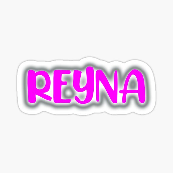 "REYNA" Sticker for Sale by pink-name | Redbubble