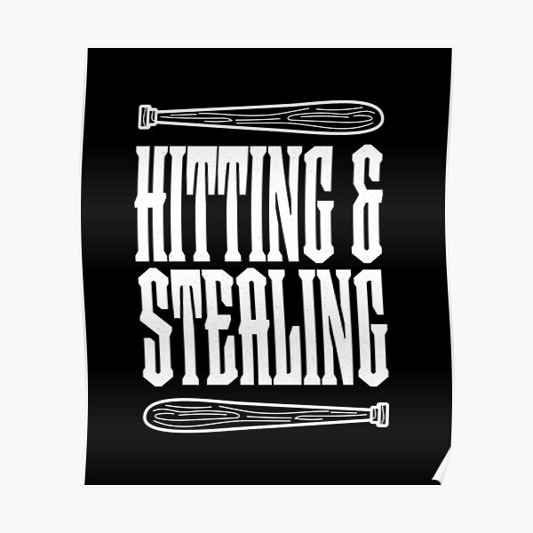 "Hitting and Stealing | Baseball Softball Player Coach Fan Hit & Steal ...