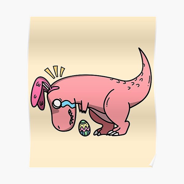 "T-Rex Can't Reach" Poster for Sale by SukaSukaSukaTee | Redbubble