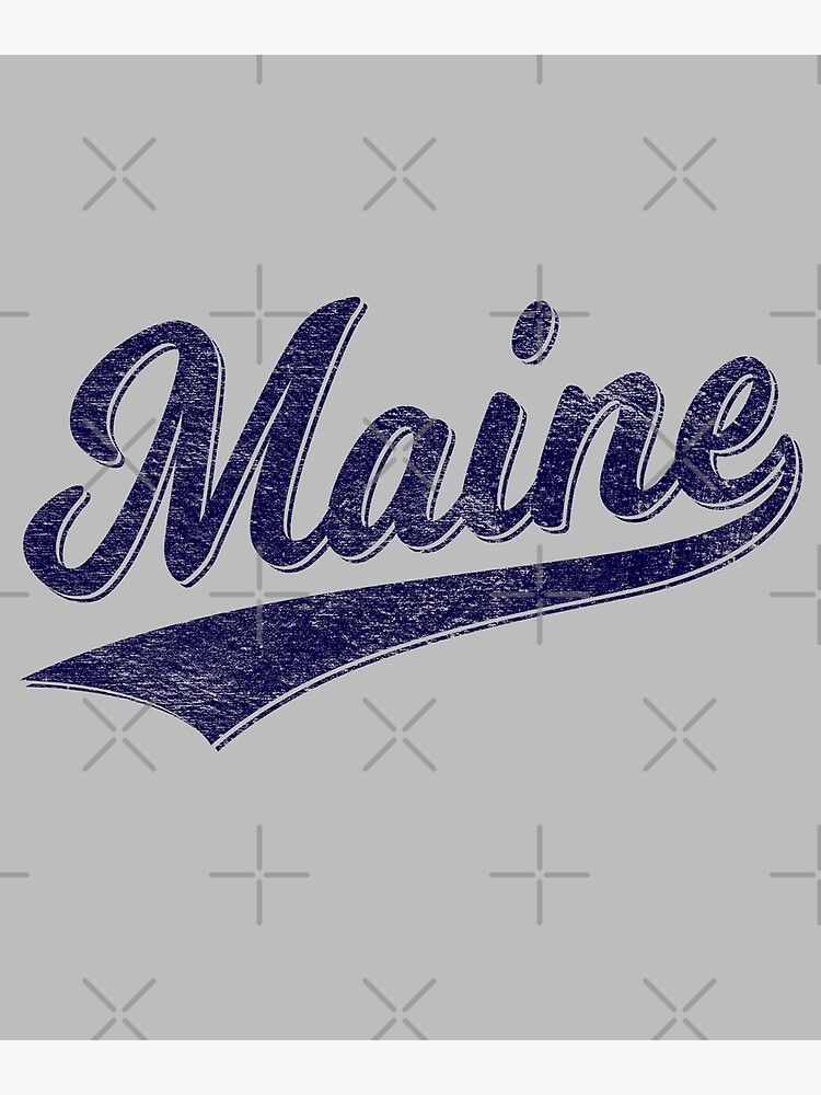 "STATE OF MAINE BASEBALL SPORT SCRIPT CURSIVE (DISTRESSED BLUE)" Poster ...