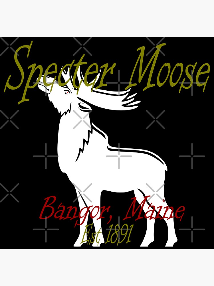 "American Cryptids - Specter Moose - Local Cryptid - Bangor Maine ...