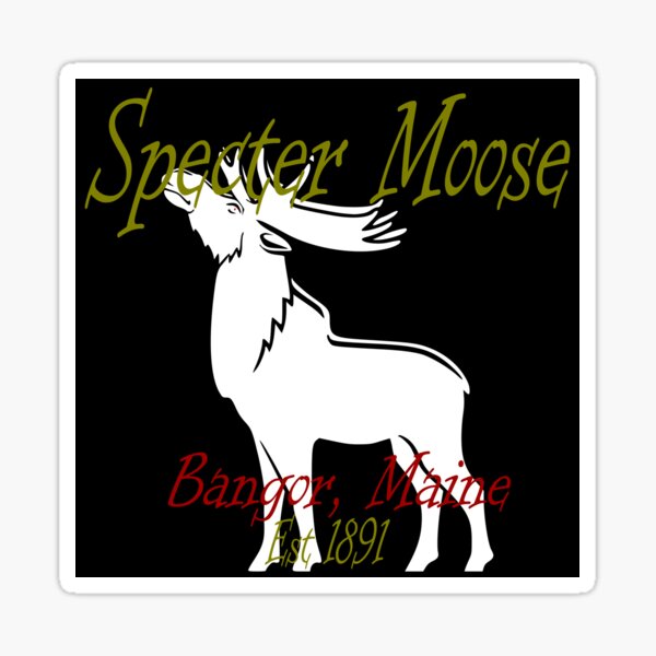 "American Cryptids - Specter Moose - Local Cryptid - Bangor Maine ...