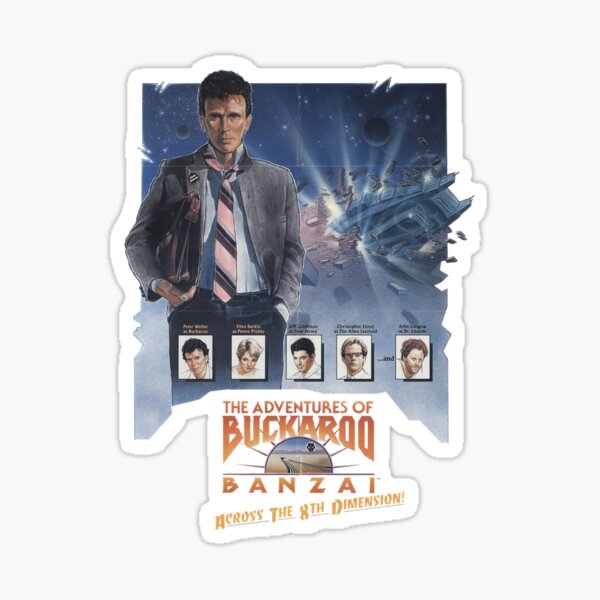 "The Adventures of Buckaroo Banzai 1984" Sticker by NicolasParisian ...