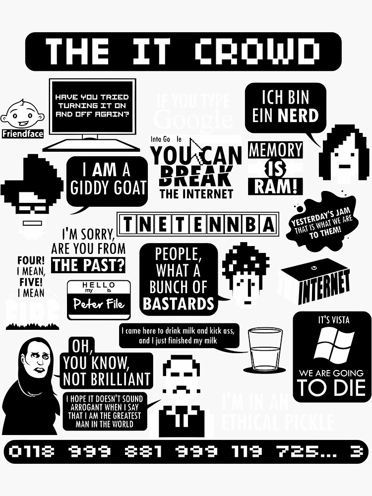 "The IT Crowd Quotes" Sticker by NicolasParisian | Redbubble