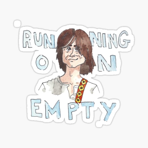 "Running On Empty Sticker" Sticker for Sale by MannieMcB | Redbubble