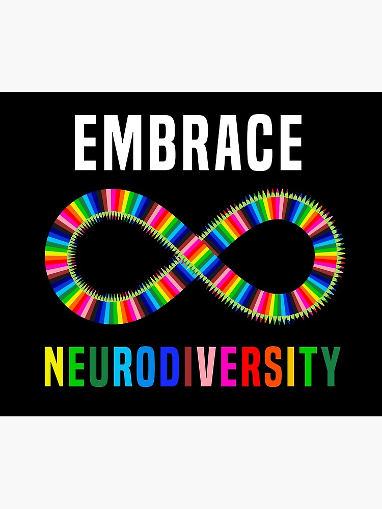 "Embrace Neurodiversity" Poster by Color-Sparkle | Redbubble