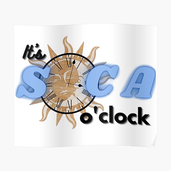 "Soca o'Clock" Poster for Sale by orinchanel27 | Redbubble
