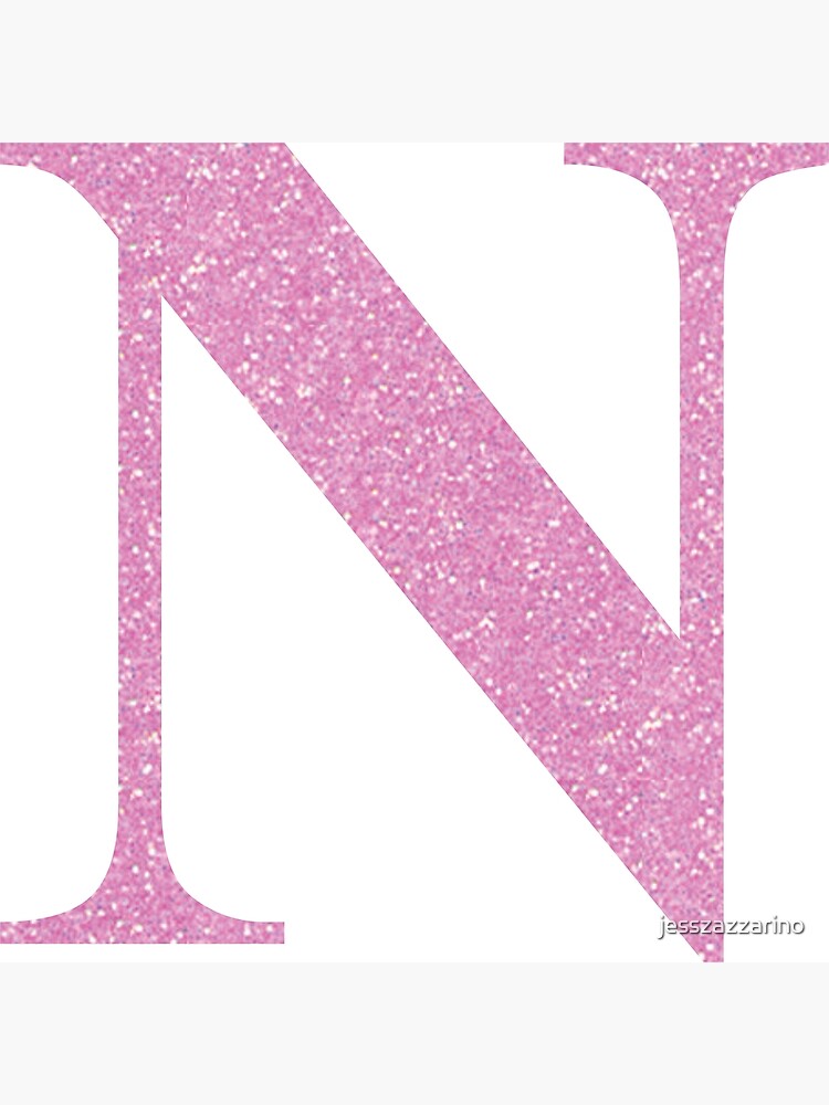 "Pink Glitter Letter N" Poster for Sale by jesszazzarino | Redbubble