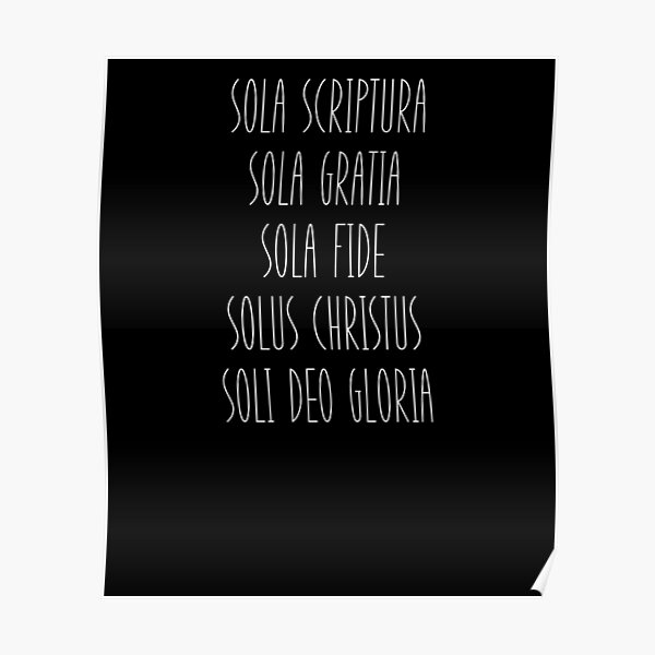 "5 Solas Five Solas Graphic Thin Font" Poster by royaldiscovery | Redbubble