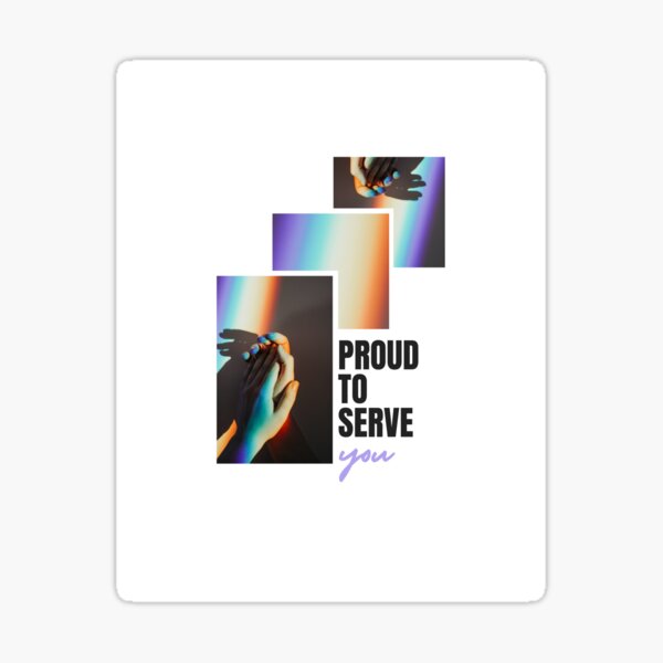 "proud to serve" Sticker for Sale by Achinthamihiran | Redbubble