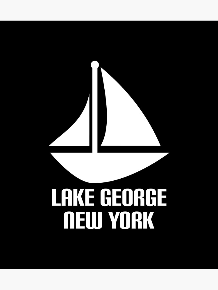 "Lake George New York Sailboat" Art Print by choonhoven | Redbubble