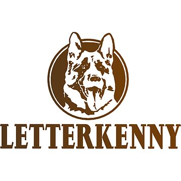 "Letterkenny dog symbol movie logo" Poster for Sale by FittsWilliam ...