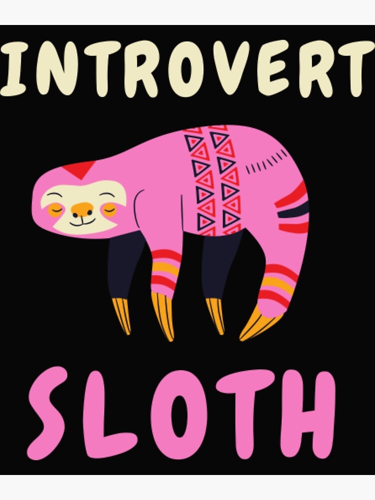 "Introvert Cute Pink Introvert Sloth Books INFP Meme Mbti Stay Home ...