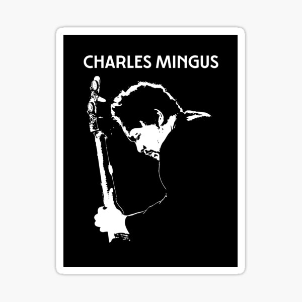"Tribute to Charles Mingus" Sticker for Sale by BlackLineWhite | Redbubble