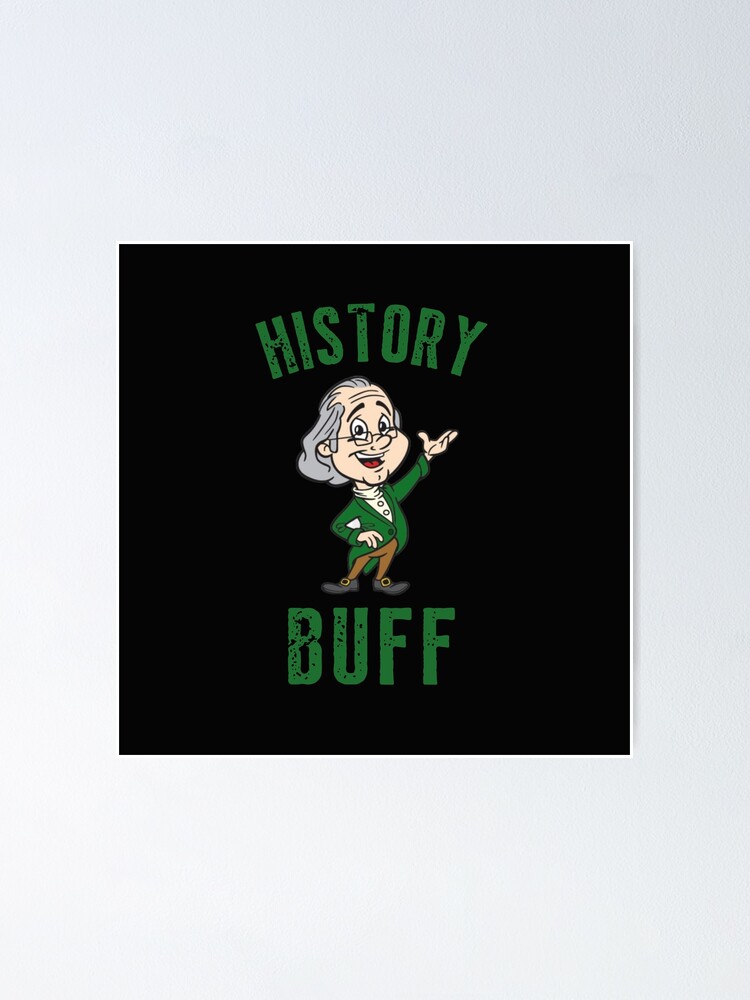 "Vintage History Buff Typography and funny cartoon illustration" Poster ...