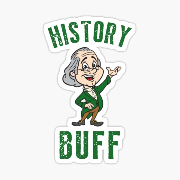 "Vintage History Buff Typography and funny cartoon illustration ...