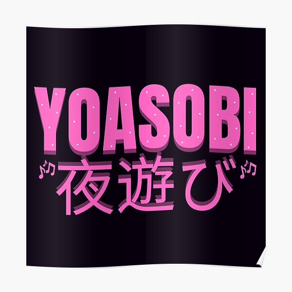 "Yoasobi" Poster for Sale by KavitaBisht | Redbubble