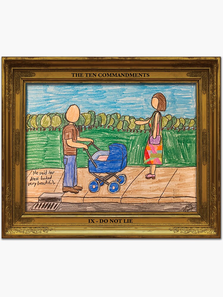 "10 Commandments: (IX) DO NOT LIE" Sticker for Sale by SAMGordonART ...