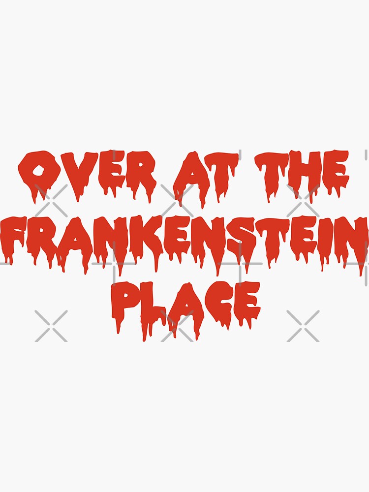 "Over at the Frankenstein Place (Rocky Horror Picture Show)" Sticker ...