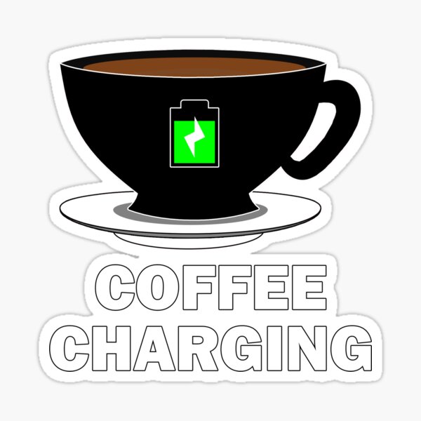 "Coffee Charging Battery" Sticker for Sale by Zatishop | Redbubble