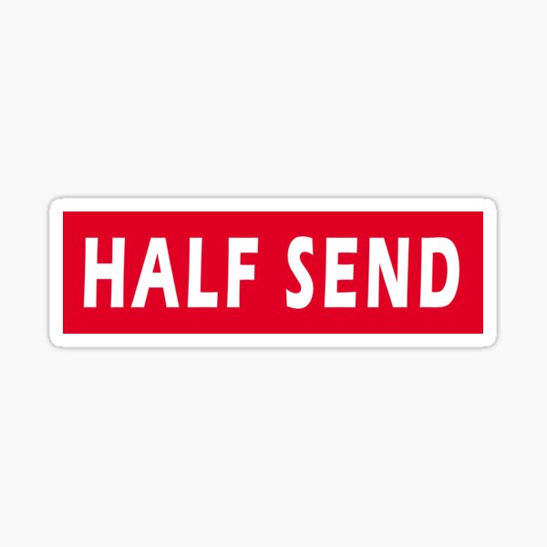 Halfsend Gifts & Merchandise for Sale | Redbubble