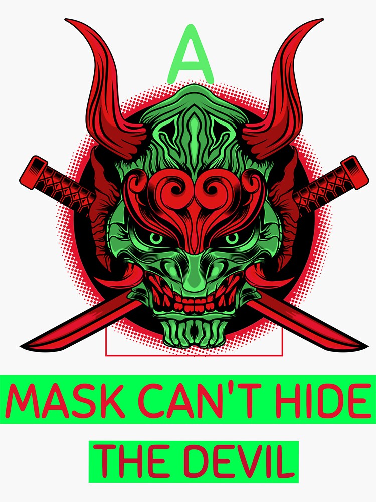 "A Mask can't hide the Devil in black background | Inspirational ...