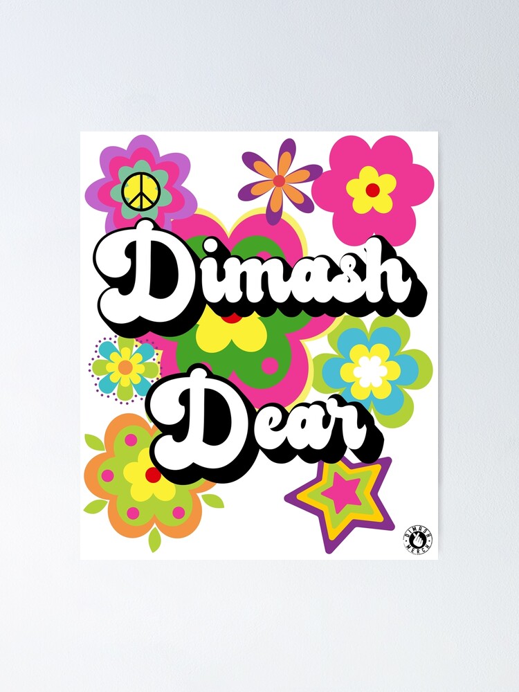 "Dimash Kudaibergen 70s Dimash Dear Flower Power" Poster by DimashMerch ...