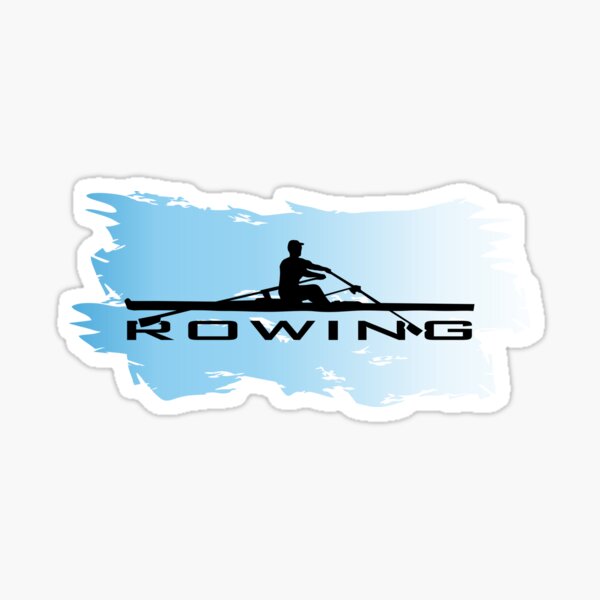 "Rowing, Rowing Boat and Water - Single Scull" Sticker for Sale by ...