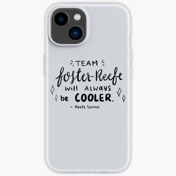 "Team foster-keefe will always be cooler" iPhone Case for Sale by ...
