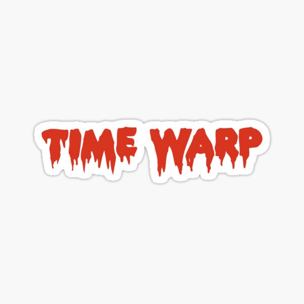 "Time Warp (Rocky Horror Picture Show)" Sticker for Sale by leAnomis ...