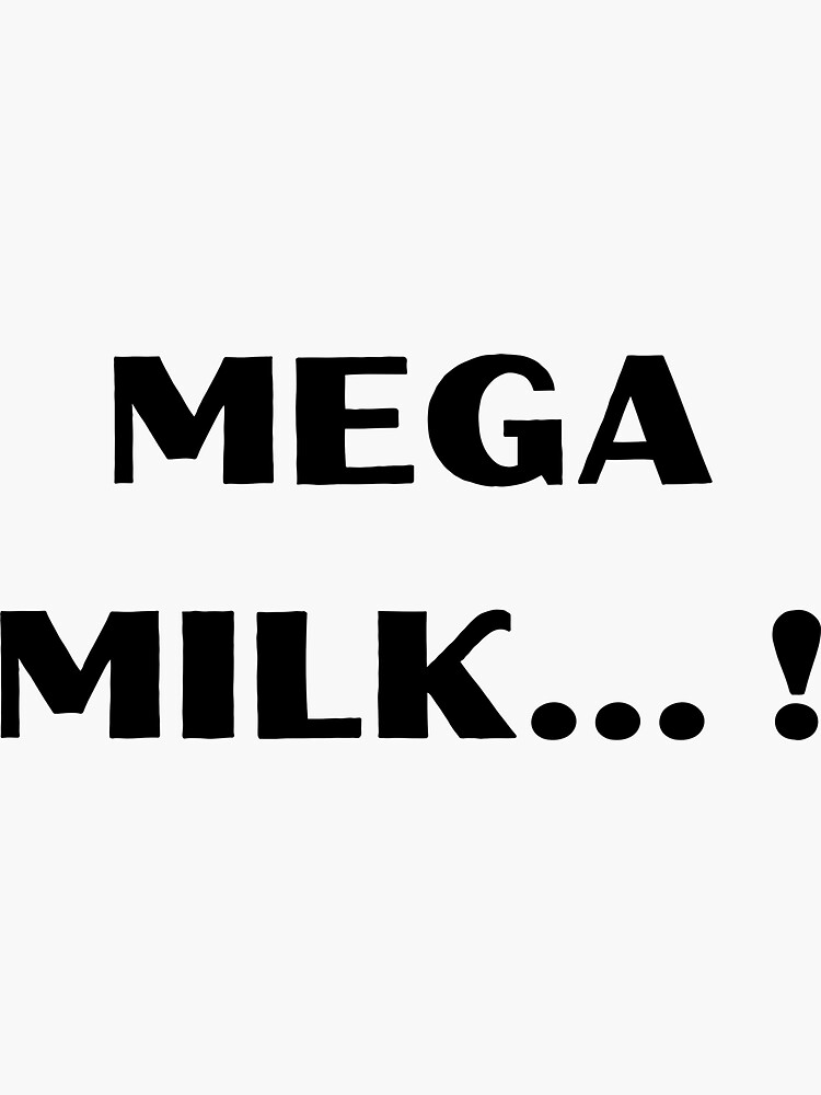 "Mega Milk Funny Breastfeeding" Sticker for Sale by azedd | Redbubble