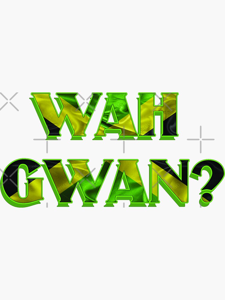 "Wah Gwan - Jamaica Color" Sticker by XtraorSparkle | Redbubble