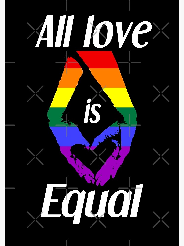 "All Love is Equal Rainbow Pride Flag - Lgbt" Poster for Sale by ...