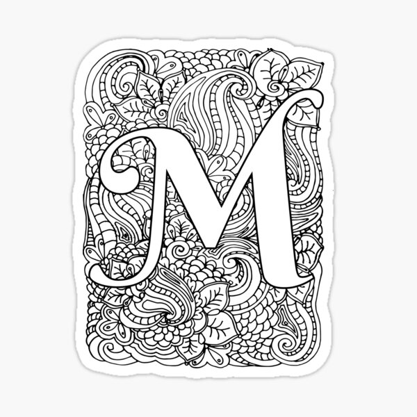 "Adult Coloring Page Monogram Letter M" Sticker for Sale by MamaSweetea ...