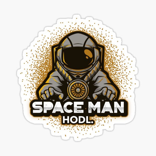 "SPACEMAN HODL." Sticker for Sale by MO-DesignStudio | Redbubble