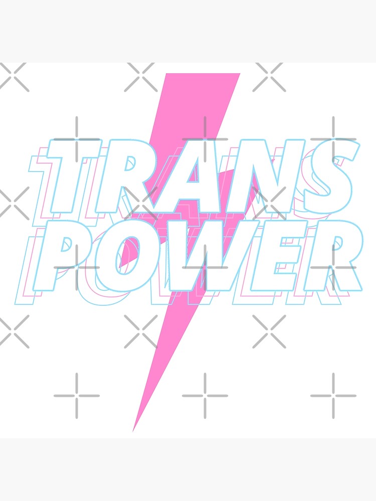 "Trans Power - Transgender Pride Flag Design " Poster for Sale by ...