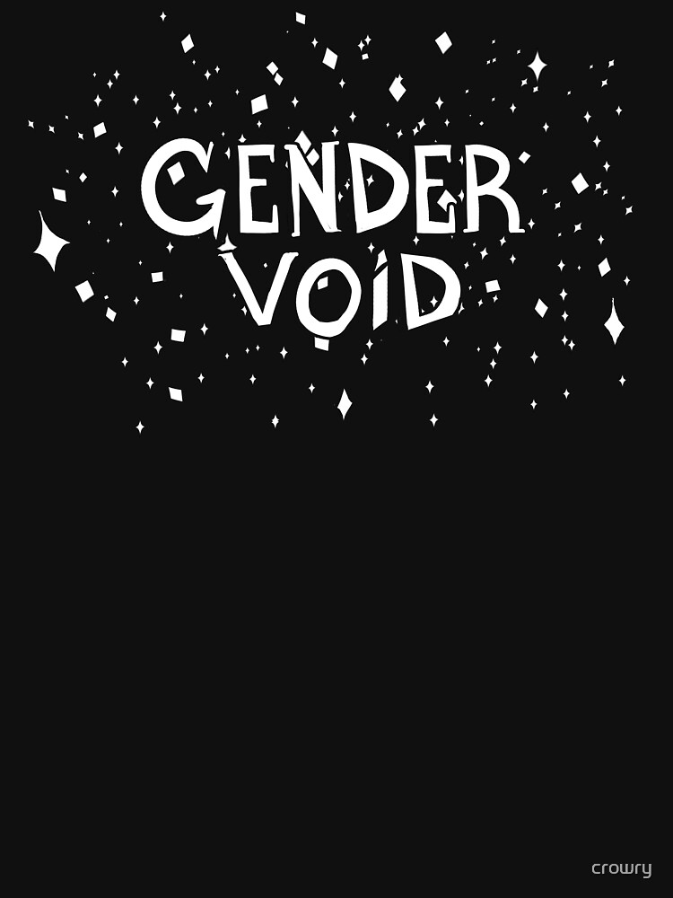 "GENDER VOID" T-shirt by crowry | Redbubble