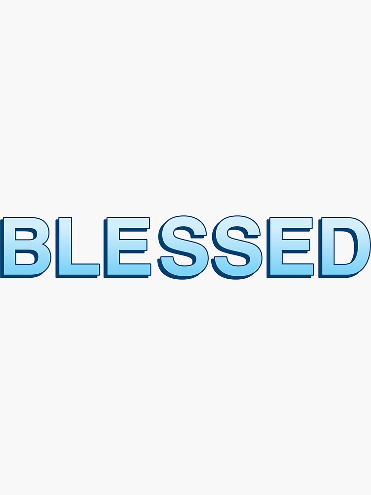 "Blue Blessed" Sticker for Sale by imantahar | Redbubble