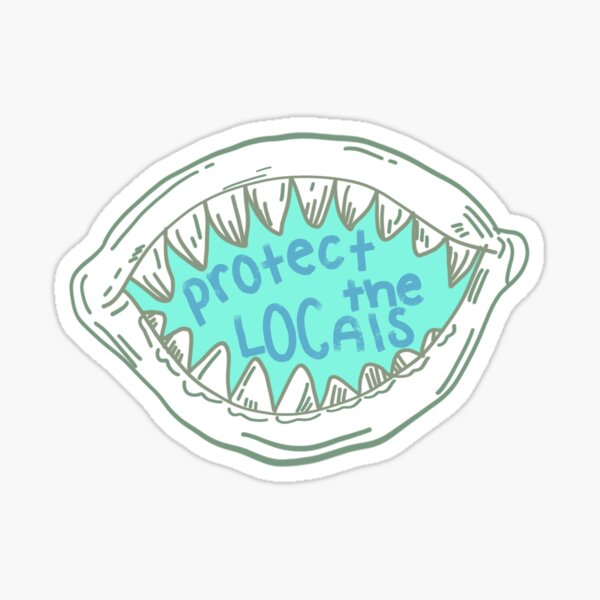 "Protect the Locals Sticker" Sticker for Sale by melanieh44 | Redbubble