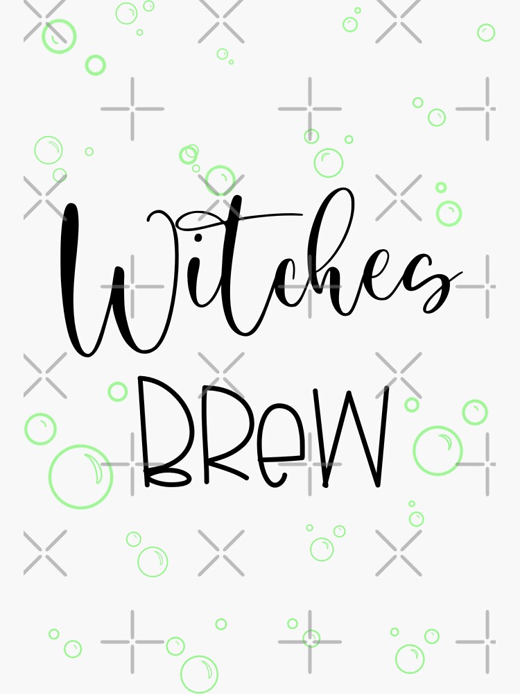 "Witches Brew " Sticker by ethereald01 | Redbubble