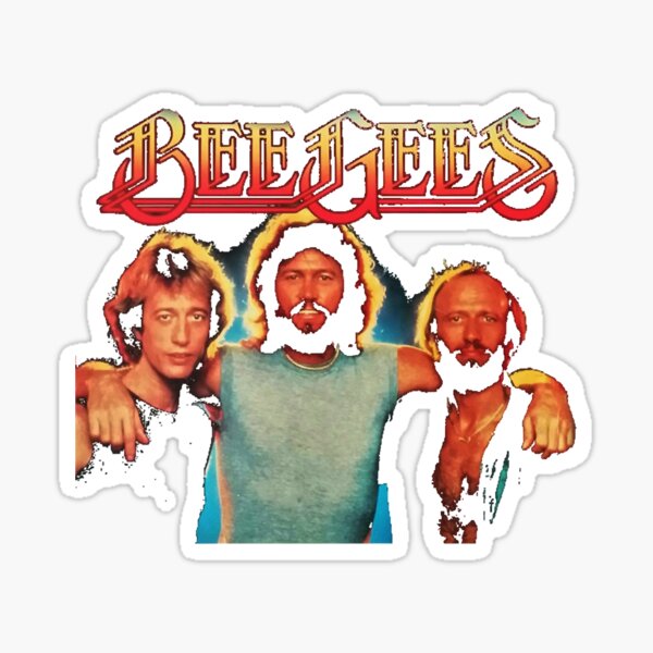 "The best explanation of BEE GEES I have ever heard" Sticker for Sale ...
