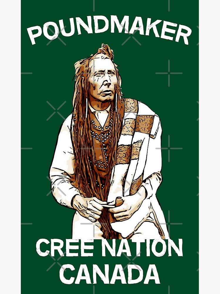 Póster «Poundmaker Cree Nation | Canadá | Héroes de la Primera Nación ...