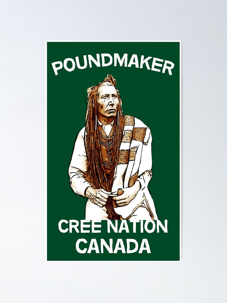 Póster «Poundmaker Cree Nation | Canadá | Héroes de la Primera Nación ...