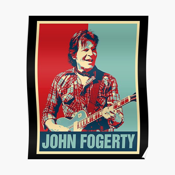 "Retro Hope Style John Fogerty" Poster for Sale by JavonTowne | Redbubble