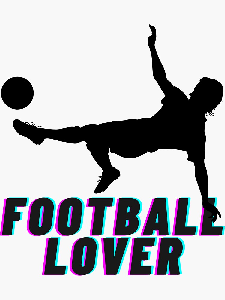 "Football Lovers Design for Football Lovers" Sticker for Sale by ...