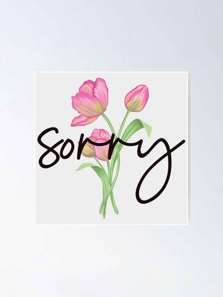 "SORRY" Poster for Sale by PabloPatterns | Redbubble