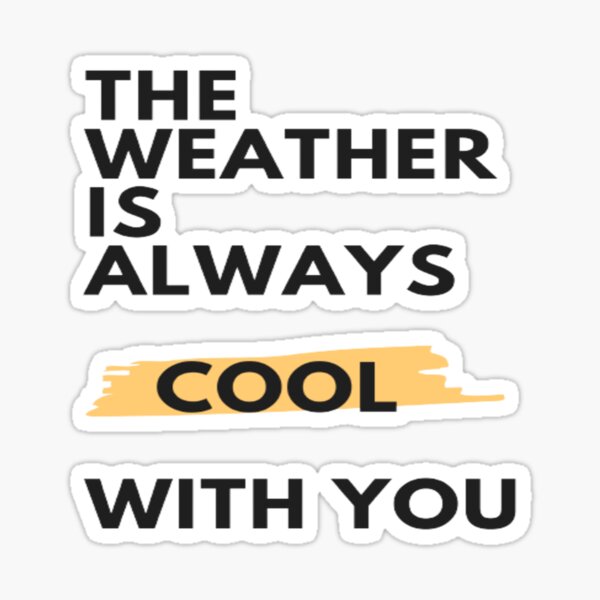 "Copy of I Love Weather" Sticker for Sale by KHDNArt | Redbubble